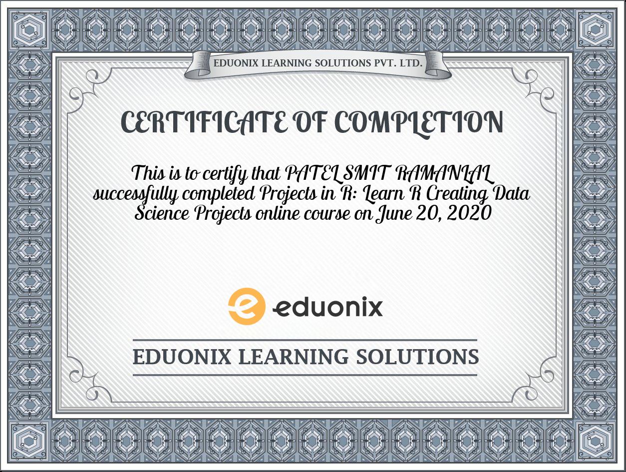 Completion certificate for Projects in R: Learn R Creating Data Science ...