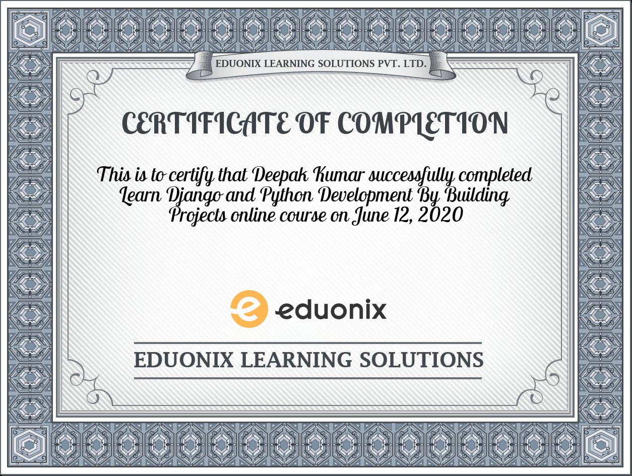 Completion certificate for Learn Django and Python Development By ...